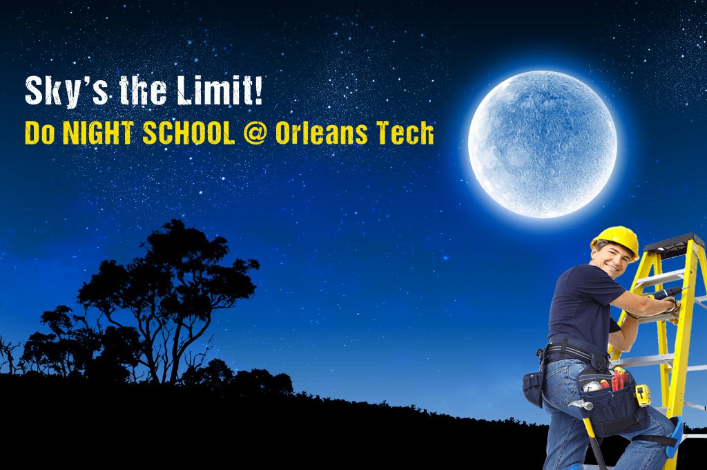 Do NIGHT SCHOOL @ Orleans Tech - Orleans Technical College