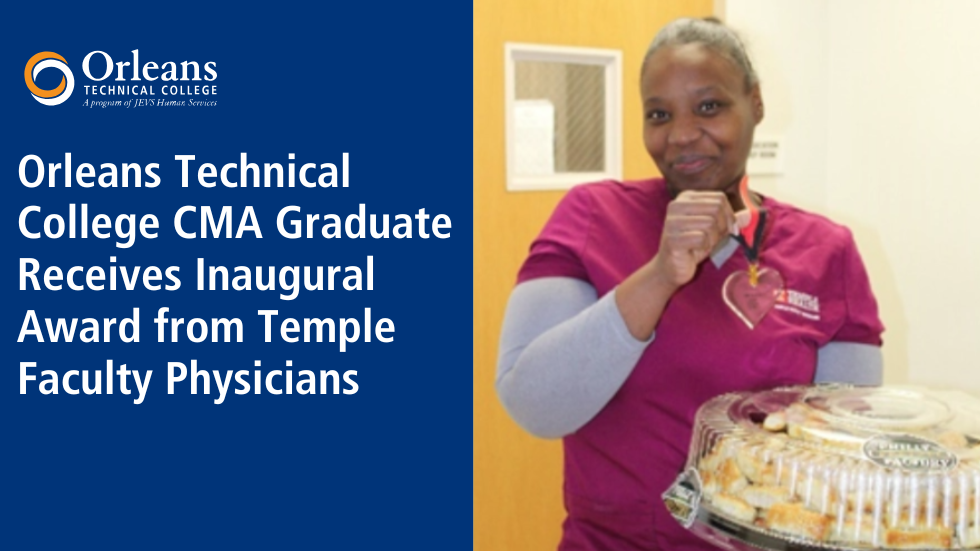 Clinical Medical Assistant Graduate Recognized by Temple Faculty ...